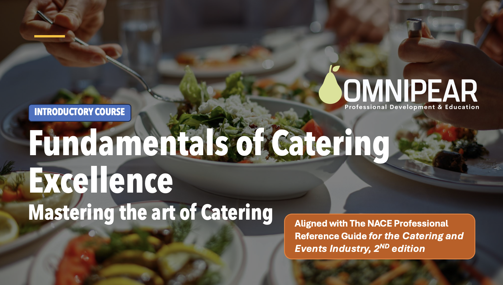 Fundamentals of Catering Excellence – Mastering the Art of Catering ...